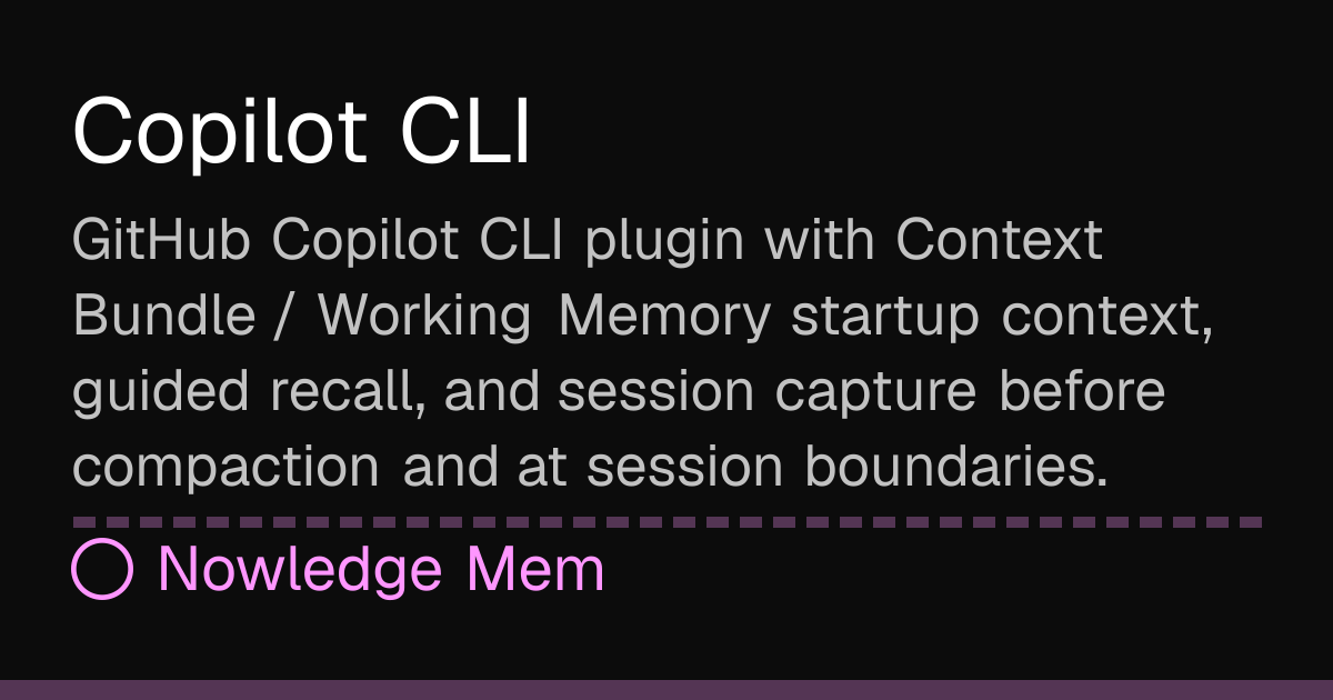 Copilot CLI | Nowledge Mem